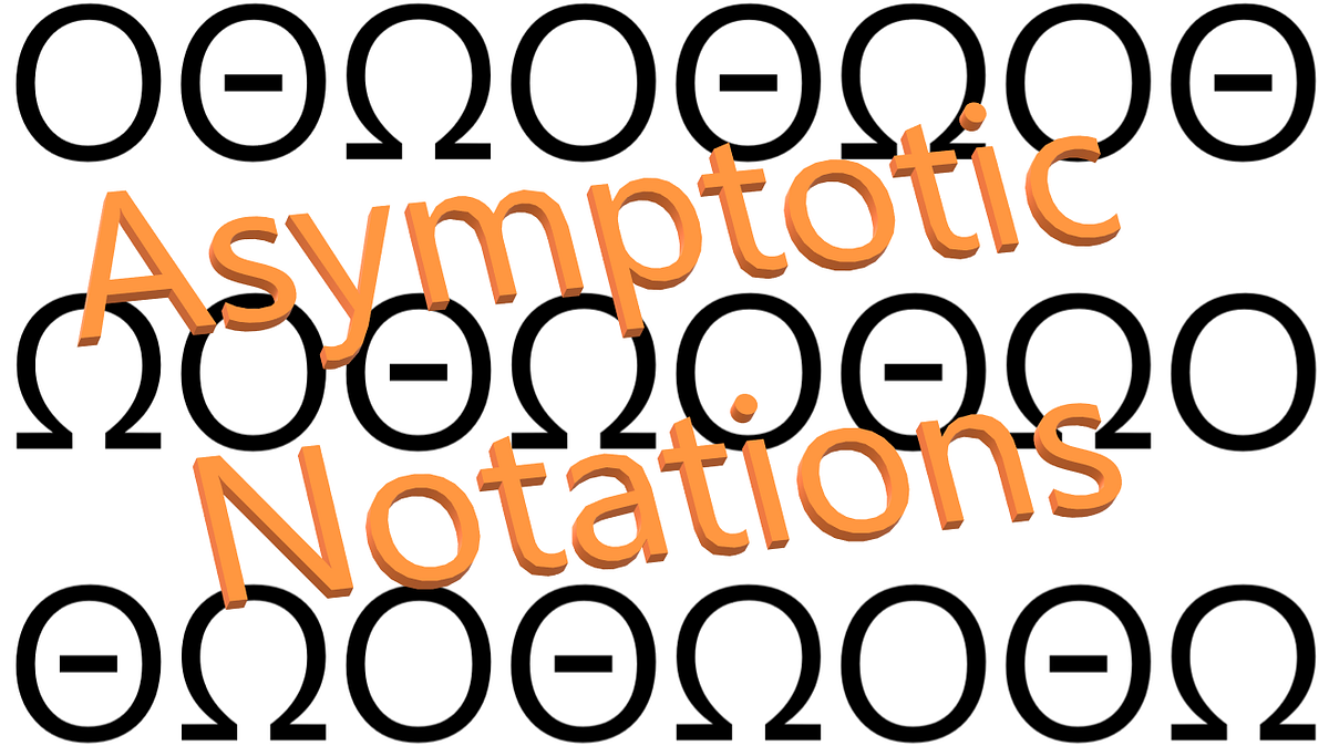 Big O, Theta, Omega Notation, Asymptotic Notation | Medium