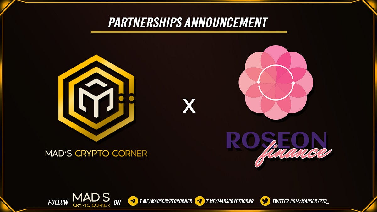 Kemitraan Mad’s Crypto Corner dengan Roseon Finance | by Mad's Crypto Corner | Medium