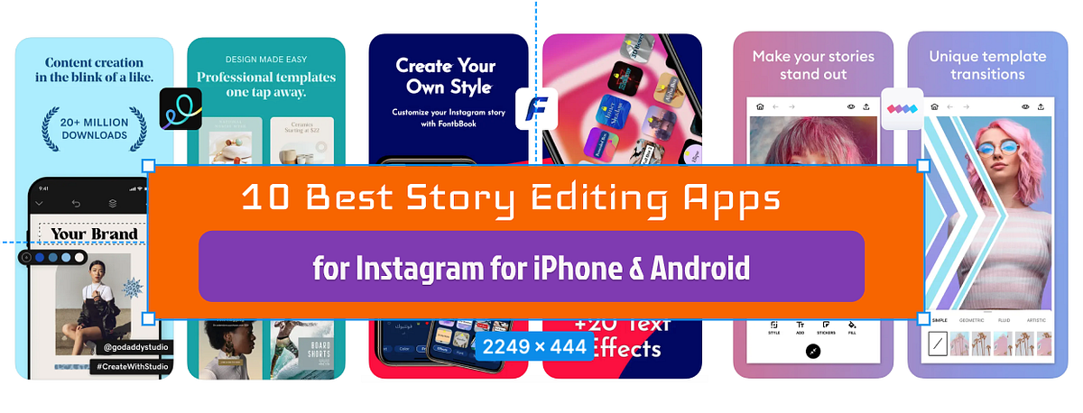 10 Best Free Story Editing Apps for Instagram for iPhone & Android in ...