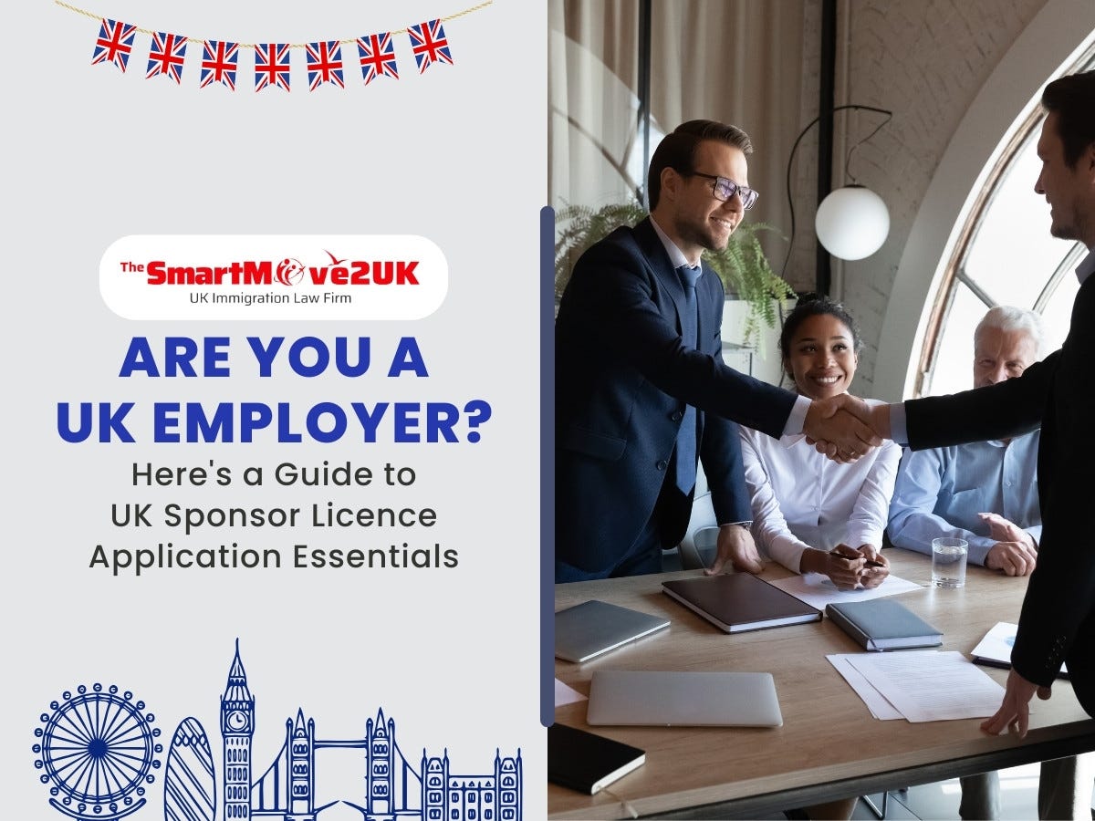 Applying for a UK Sponsor Licence: A Comprehensive Guide for Businesses ...