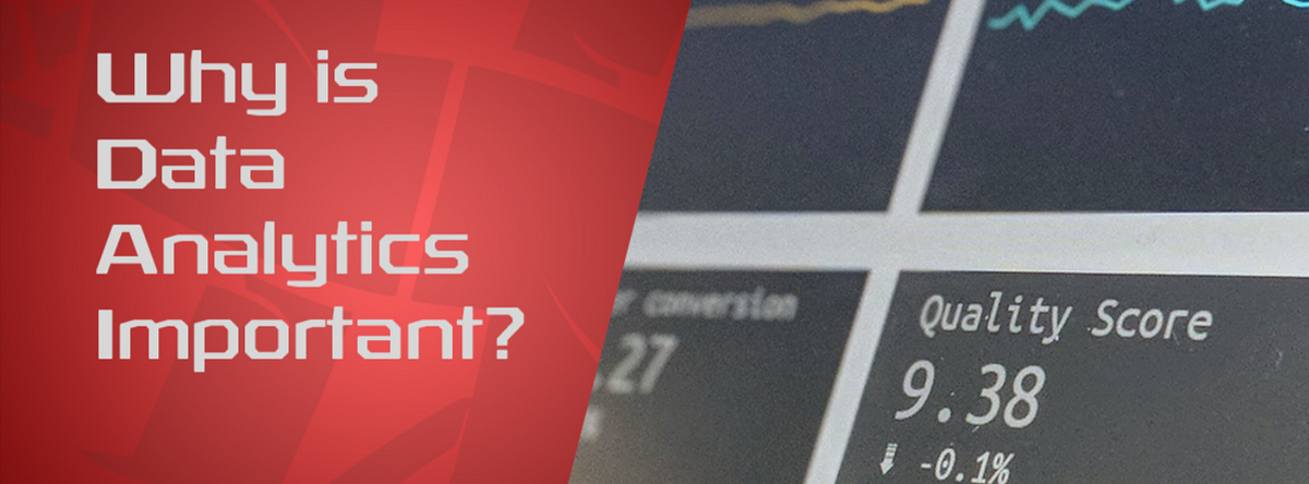 Why Is Data Analytics Important?. Most business owners understand that ...