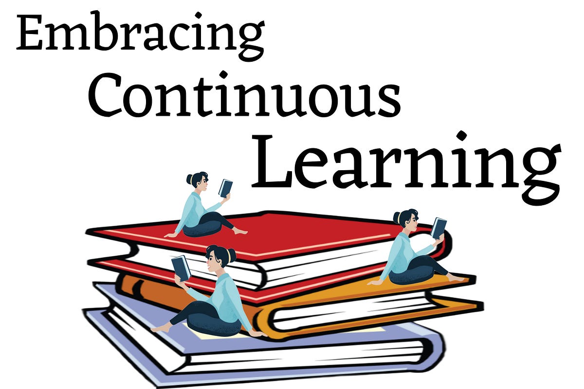 Embracing Continuous Learning: A Pathway to Personal Development and Success In today’s quickly ...
