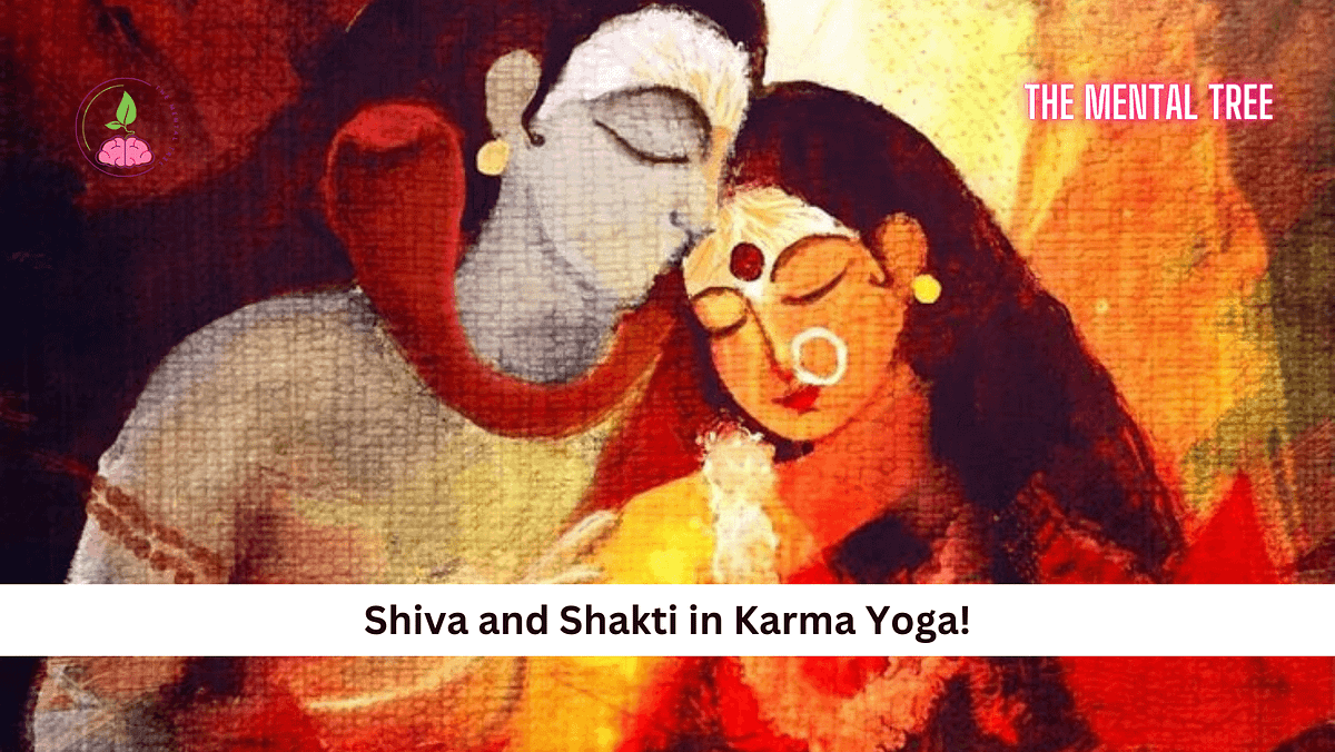 Shiva and Shakti in Karma Yoga!. Unlocking the Divine Union: Shiva and… | by The Mental Tree ...