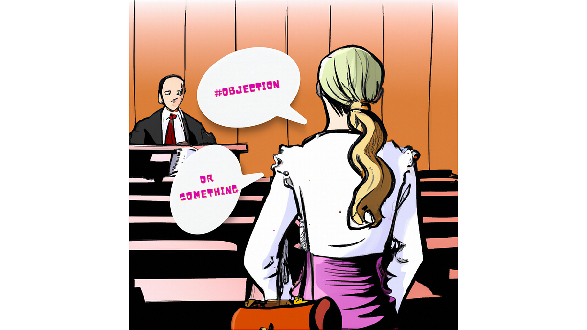 Like any good lawyer, I’d rather be thought of as pretty than smart ...