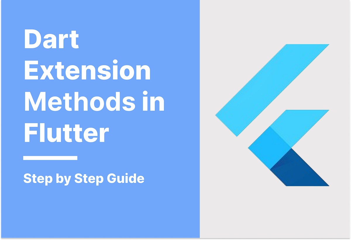 Best Practices for Using Extension Methods in Flutter | by Adnan Hameed | Apr, 2025 | Medium