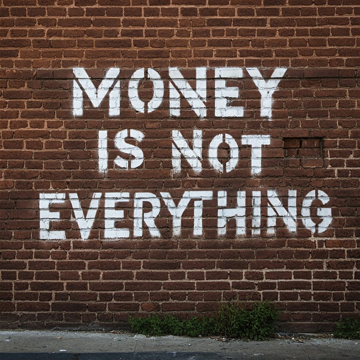 Money IS NOT Everything: The True Wealth of Human Experience | by Dream ...