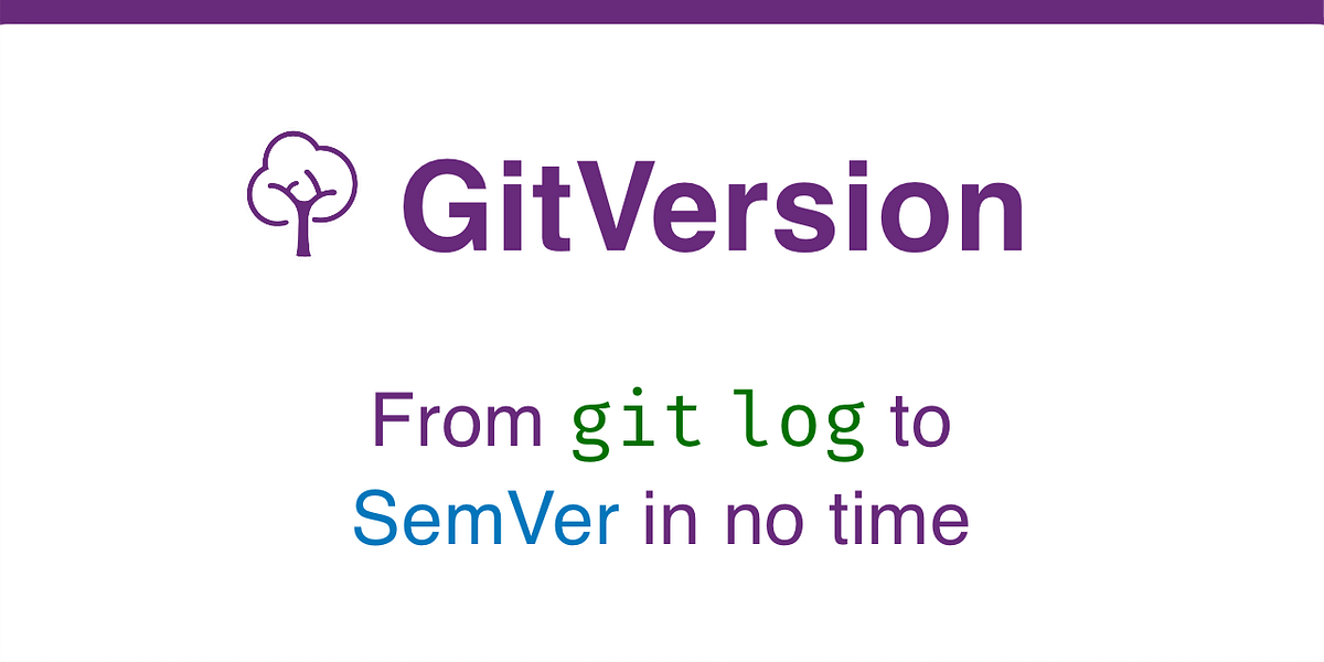 🚀 Unlock Efficiency: Automated Version Management Using GitVersion | by Praveen | Medium