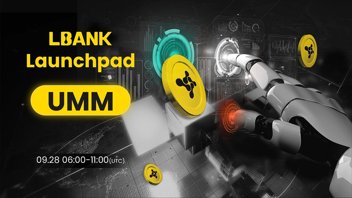 Introducing the UMM Token Sale on LBank Launchpad! | by Anointing Aha | Sep, 2023 | Medium