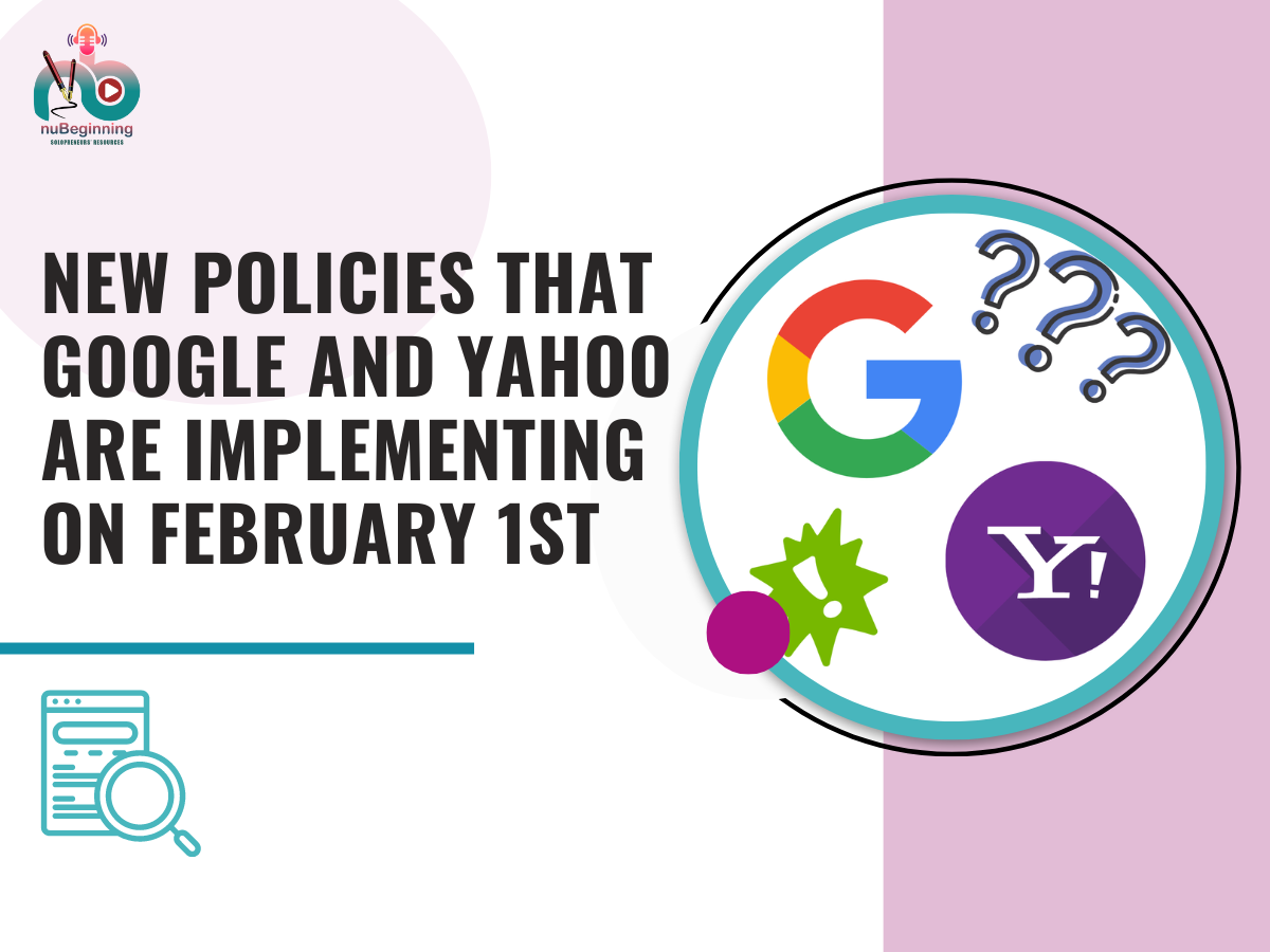 New Policies That Google and Yahoo Are Implementing On February 1st ...