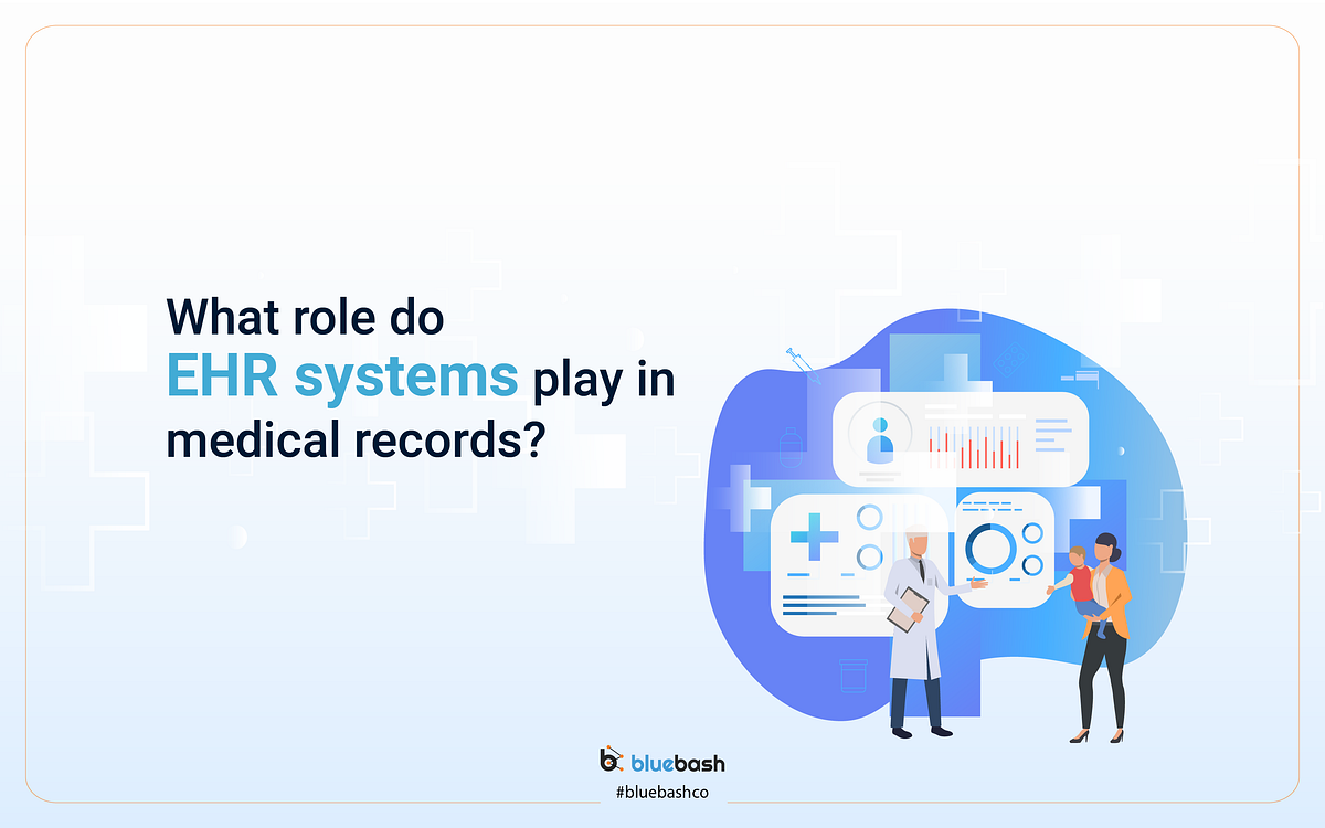 What role do EHR systems play in medical records? | by Diwaker ...