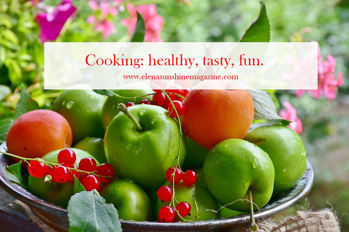 Cooking: healthy, tasty, fun.. Cooking: healthy, tasty, fun. This… | by ...