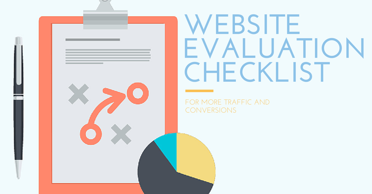 Follow This Website Evaluation Checklist for More Traffic and ...