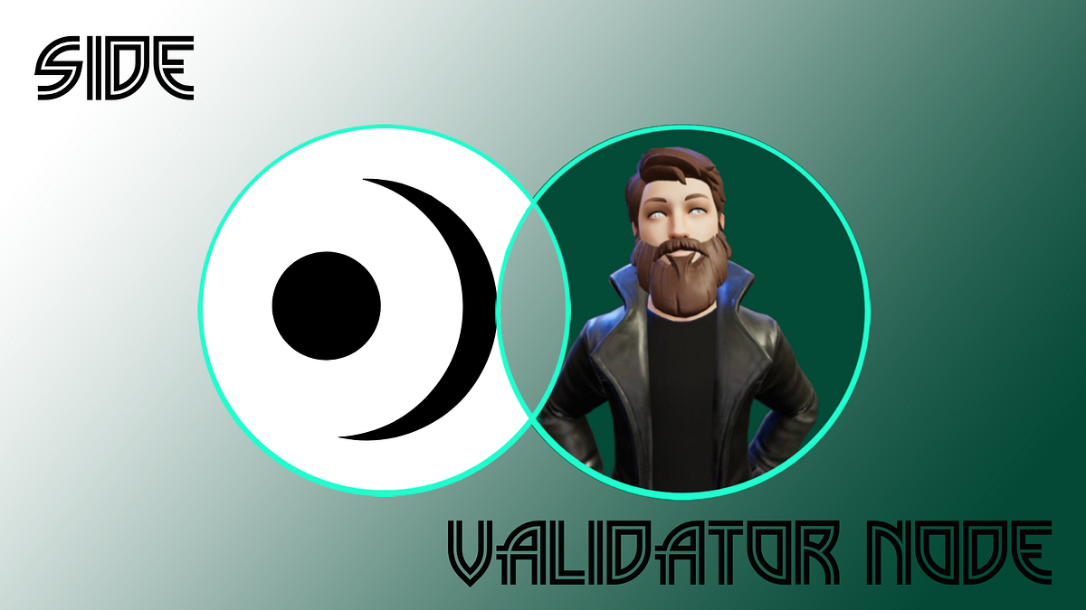 Side | Validator Node Setup Guide | by crptcpchk | May, 2024 | Medium