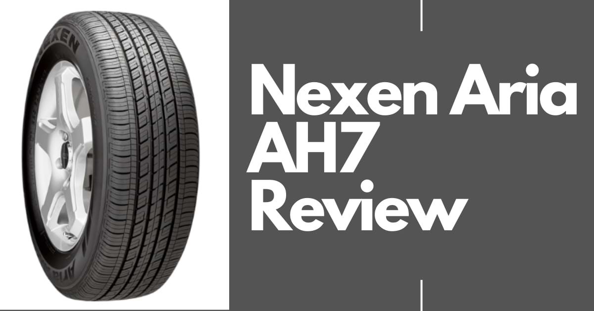 2024 Nexen Aria AH7 Review — Best Review & Rating - tiretx - Medium