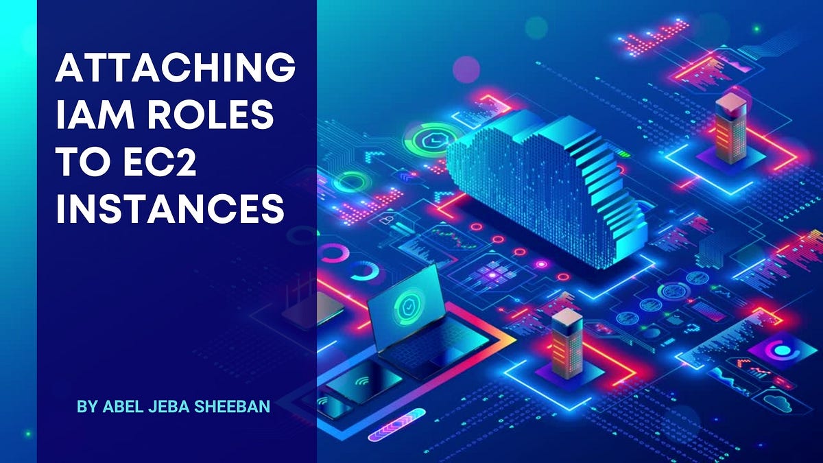 Setting up an EC2 Instance and attaching an IAM Role in AWS | by Abel ... Setting up an EC2 Instance and attaching an IAM Role in AWS | by Abel ...