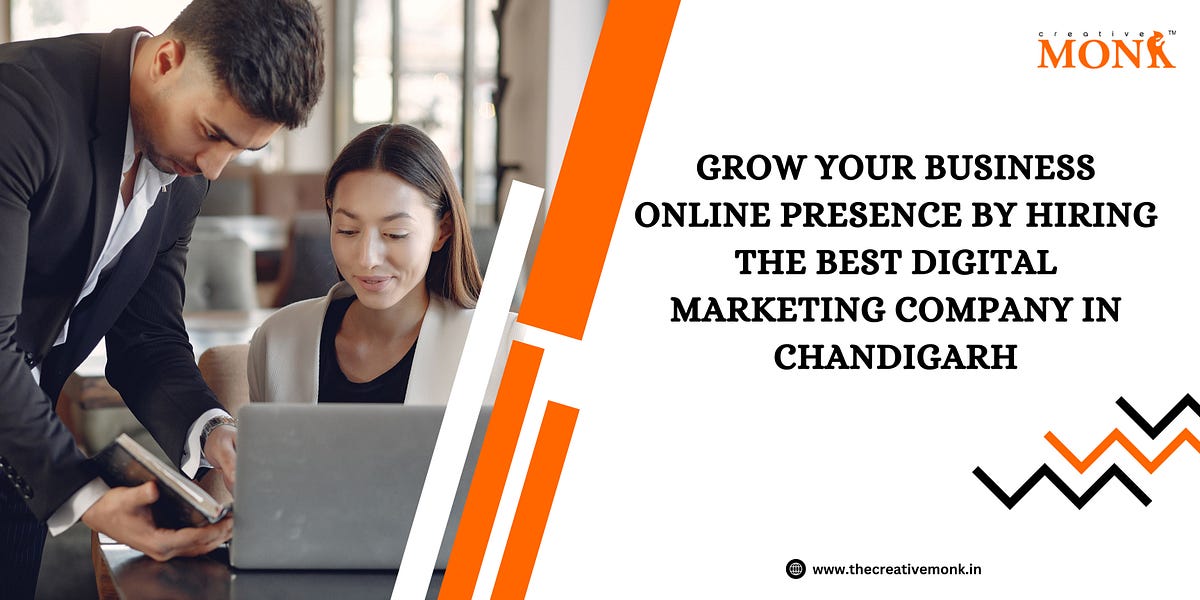Best Digital Marketing Company in Chandigarh - Creative Monk - Medium