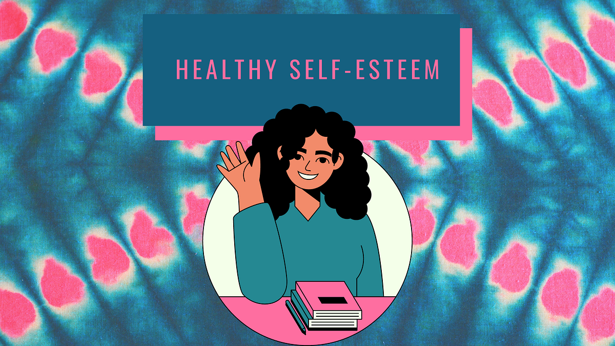 How to Determine if You Have a Healthy Self-Esteem | by Sensera app ...