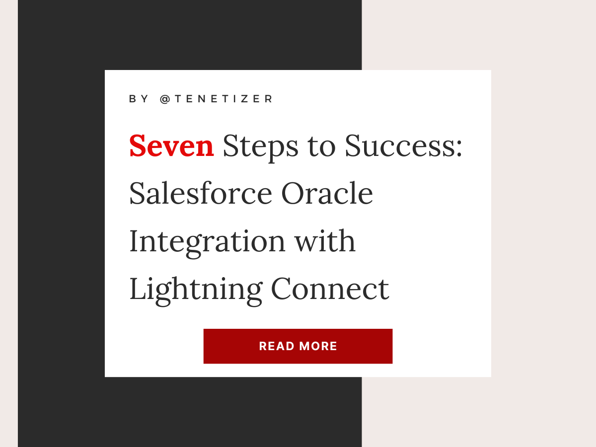 The Power of Salesforce Oracle Integration with Lightning Connect | Tenetizer | by Tenetizer ...