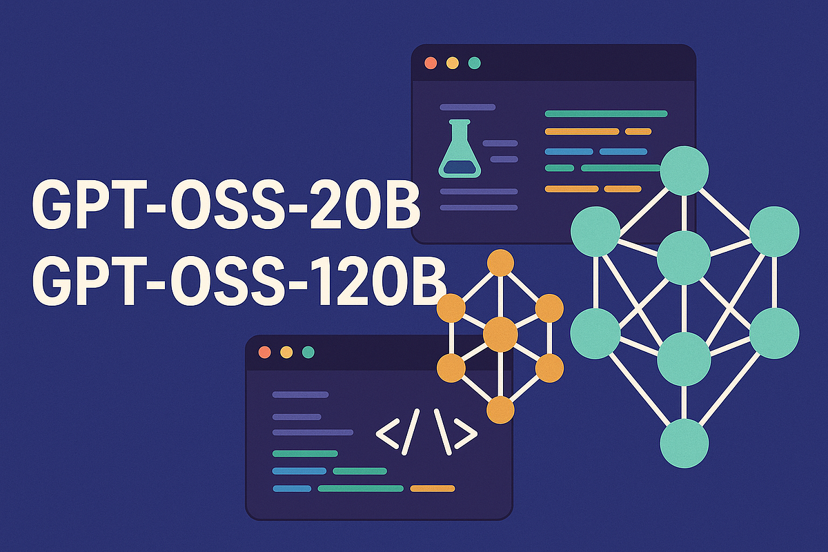 Inside GPT‑OSS‑20B & 120B: Hands-On with OpenAI’s Most Capable Open ...