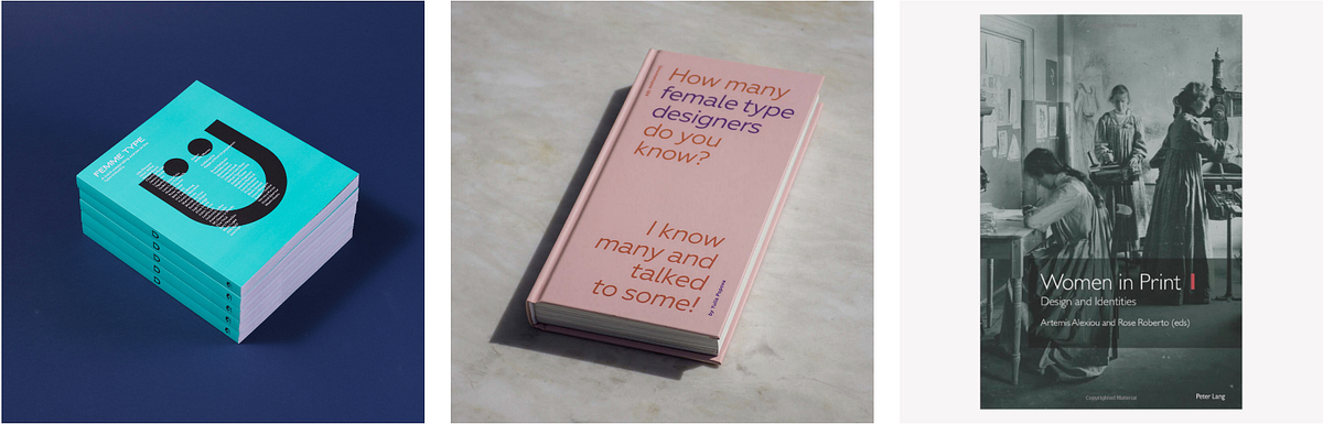 A List Of Fonts By Women. “Feminism by definition is the believe… | by ...