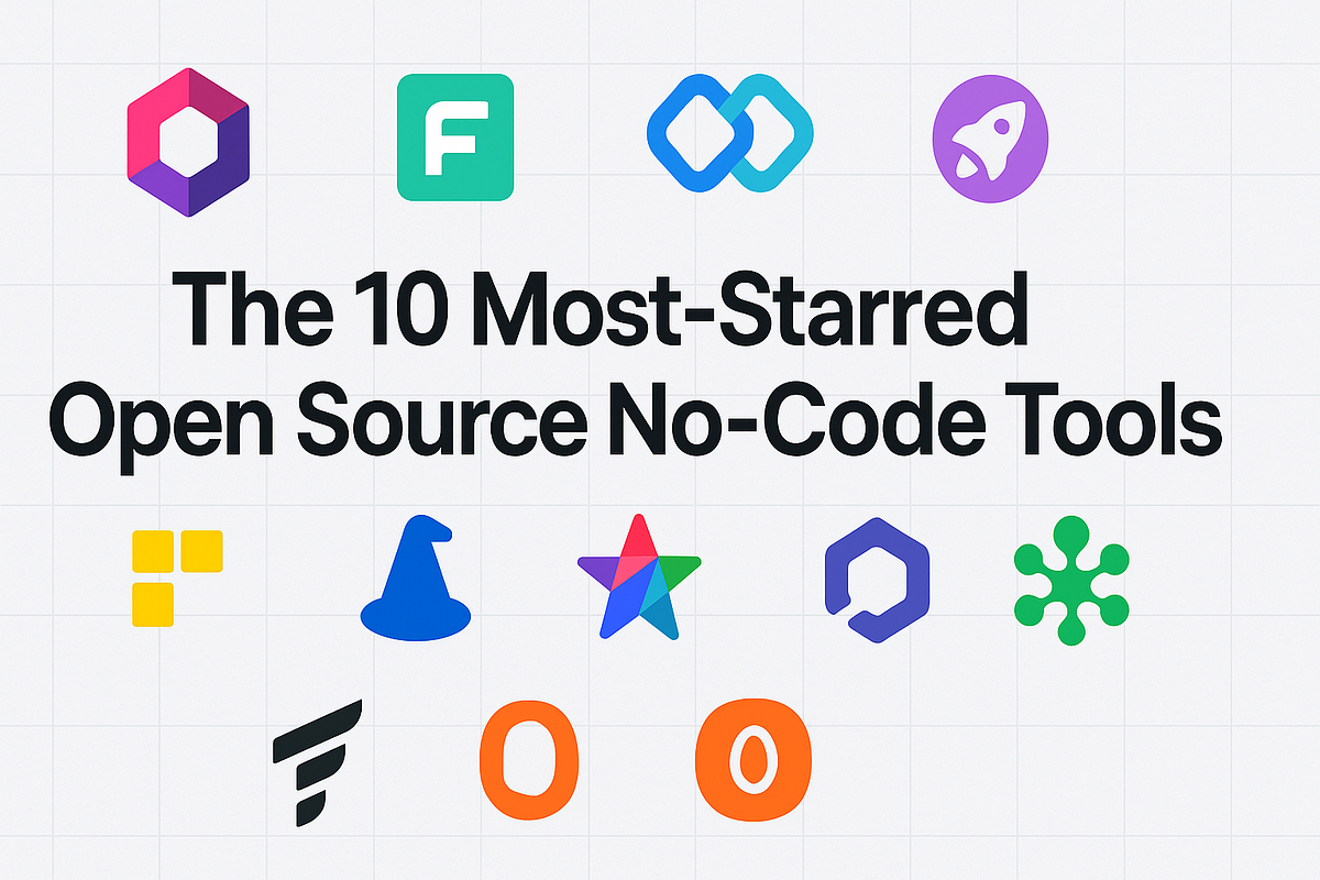 The 10 Most-Starred Open Source No-Code Tools You Shouldn’t Ignore in ...