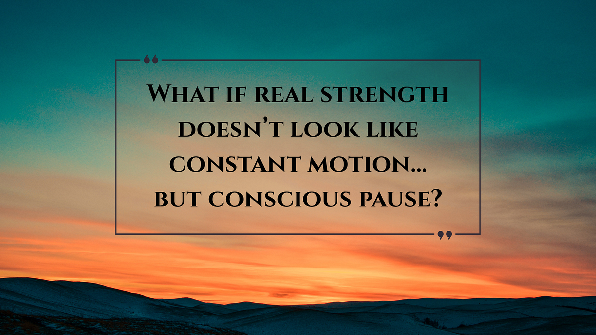 What If Real Strength Looks Like Stillness? | by Awakenmindset222 | Medium