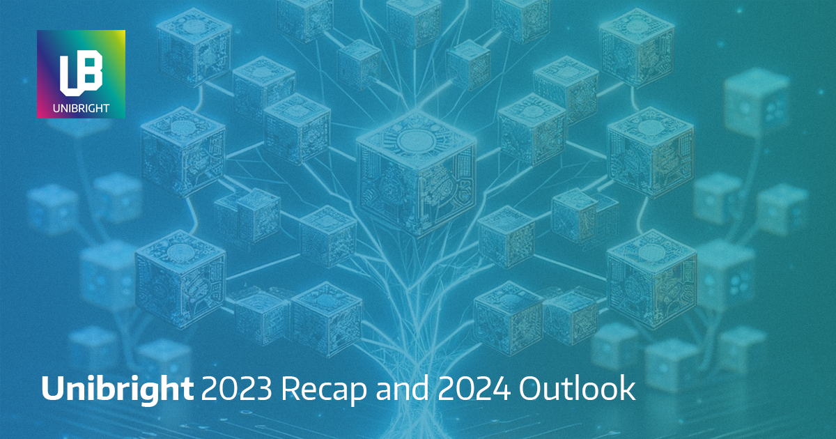 Unibright’s 2023 Recap and 2024 Outlook | by Unibright.io | UnibrightIO | Medium