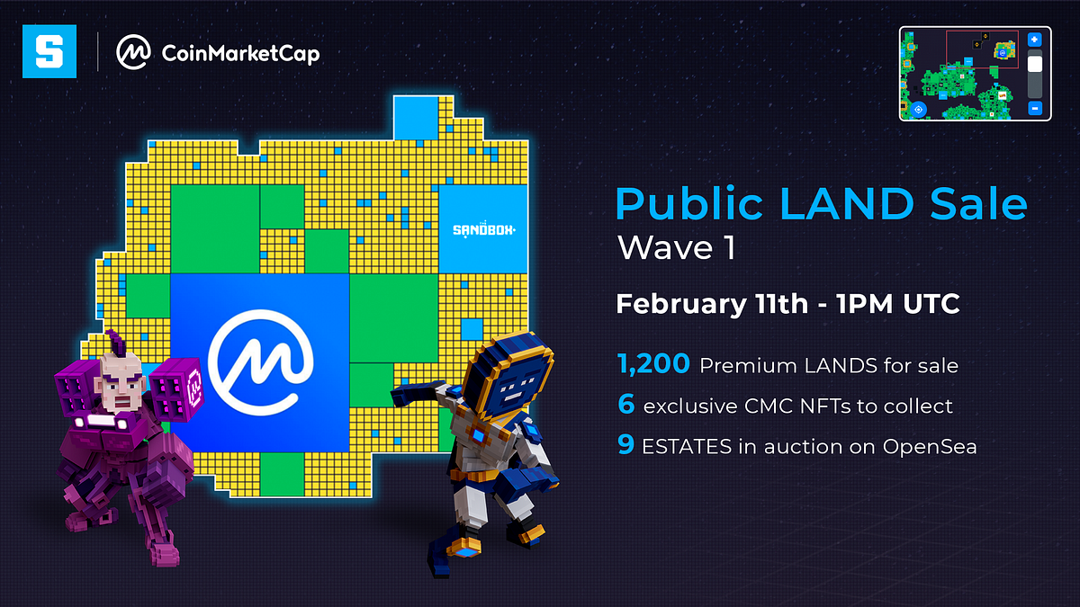 The Sandbox Public LAND Sale — Wave #1 Featuring 6 CoinMarketCap ...