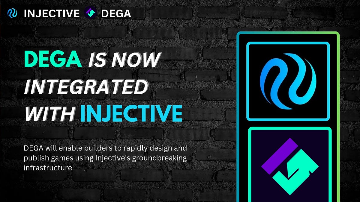 Integration of DEGA with Injective: A New Era in Blockchain Gaming | by Adebayor Apex | Jun ...
