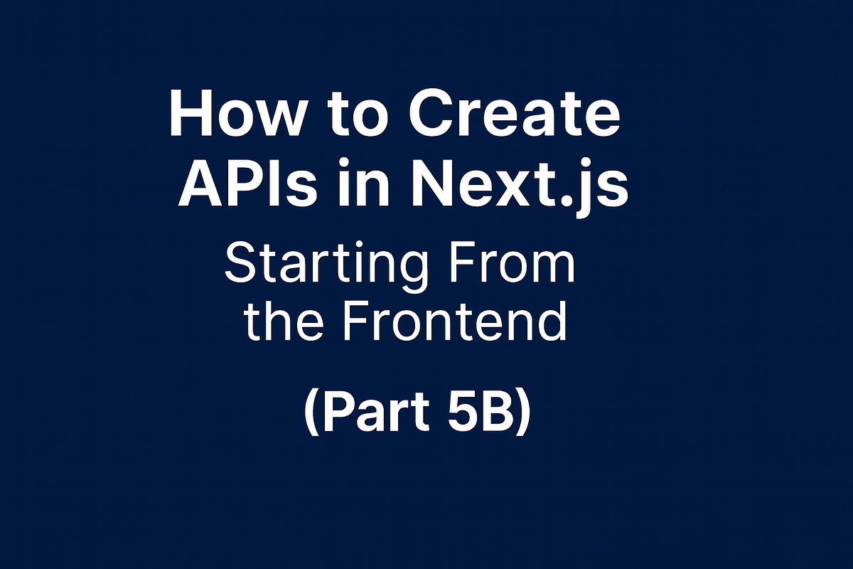 How to Create APIs in Next.js — Backend, MongoDB & Contact API (Part 5B ...