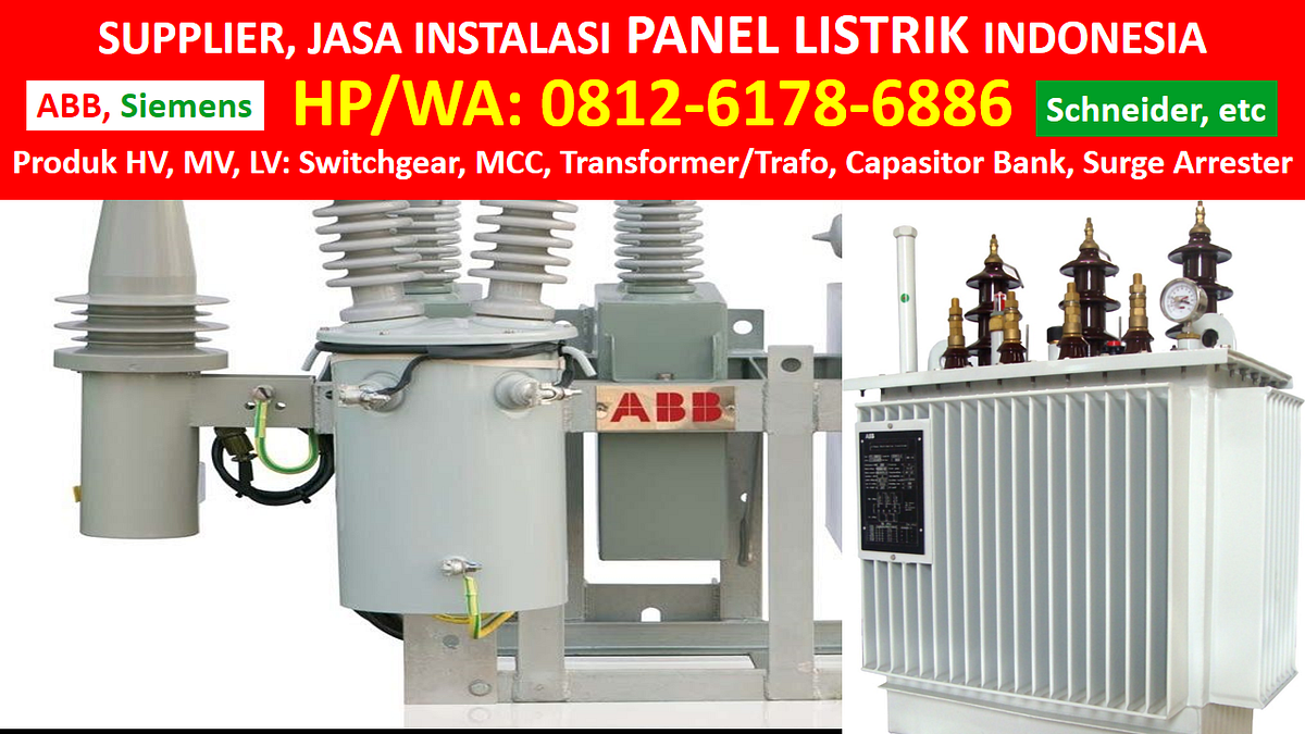 HP/WA: 0812–6178–6886 (Tsel), Distributor Capasitor Bank Listrik Batam | by Distributor panel ...