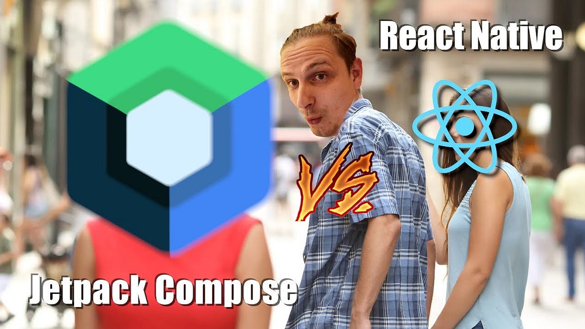 React Vs Jetpack Compose A Friendly Comparison Of Two Declarative Ui