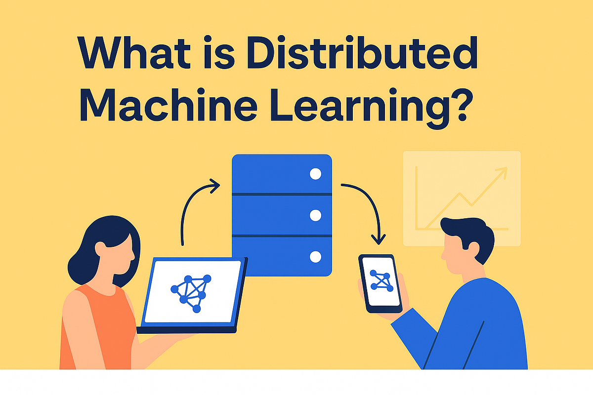 🔍 What is Distributed Machine Learning? | by Subimal Sahu | May, 2025 ...