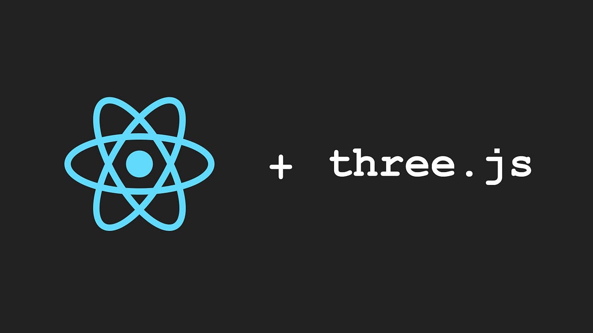 Integrating Three.js into a React App: A Step-by-Step Guide for Beginners | by Arslan Ali | Medium