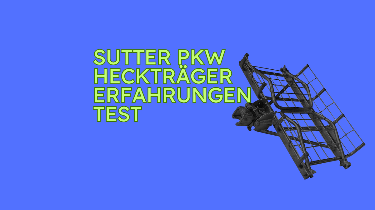 SUTTER PKW Heckträger Erfahrungen Test | Medium