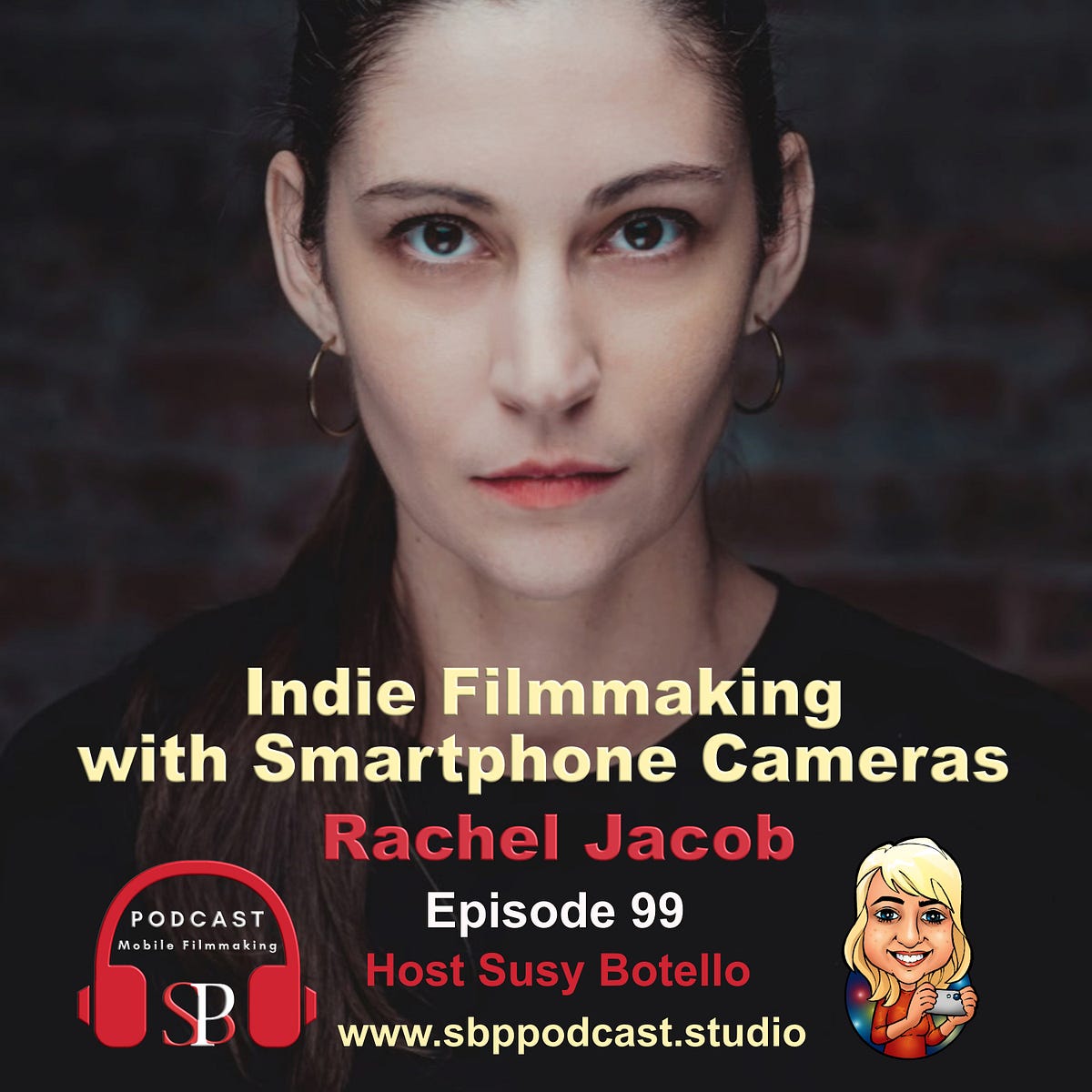 Indie Filmmaking with Smartphone Cameras | by Susy Botello | Smartphone ...