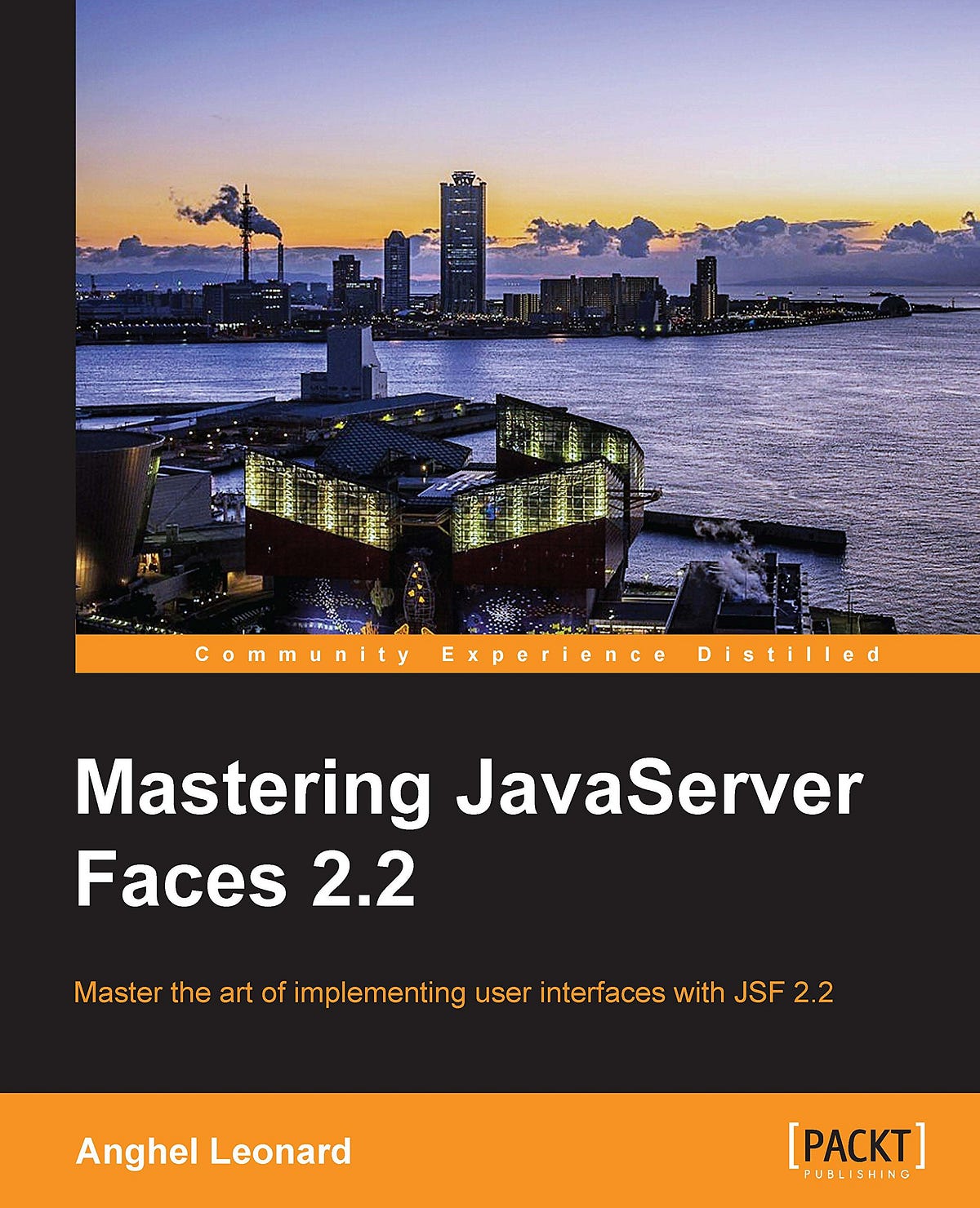 [EBOOK]-Mastering JavaServer Faces 2.2 | by Juliette Chaney | May, 2023 | Medium
