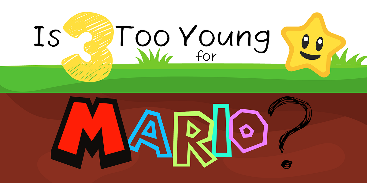 When Did Your Little Ones Start Playing Super Mario? Is 3 Too Young ...