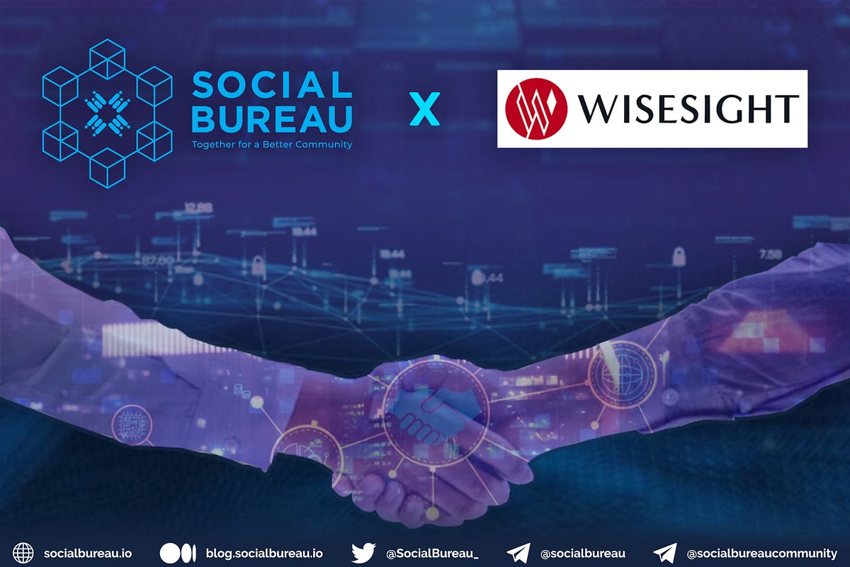 Social Bureau partnered with Wisesight - Social Bureau - Medium