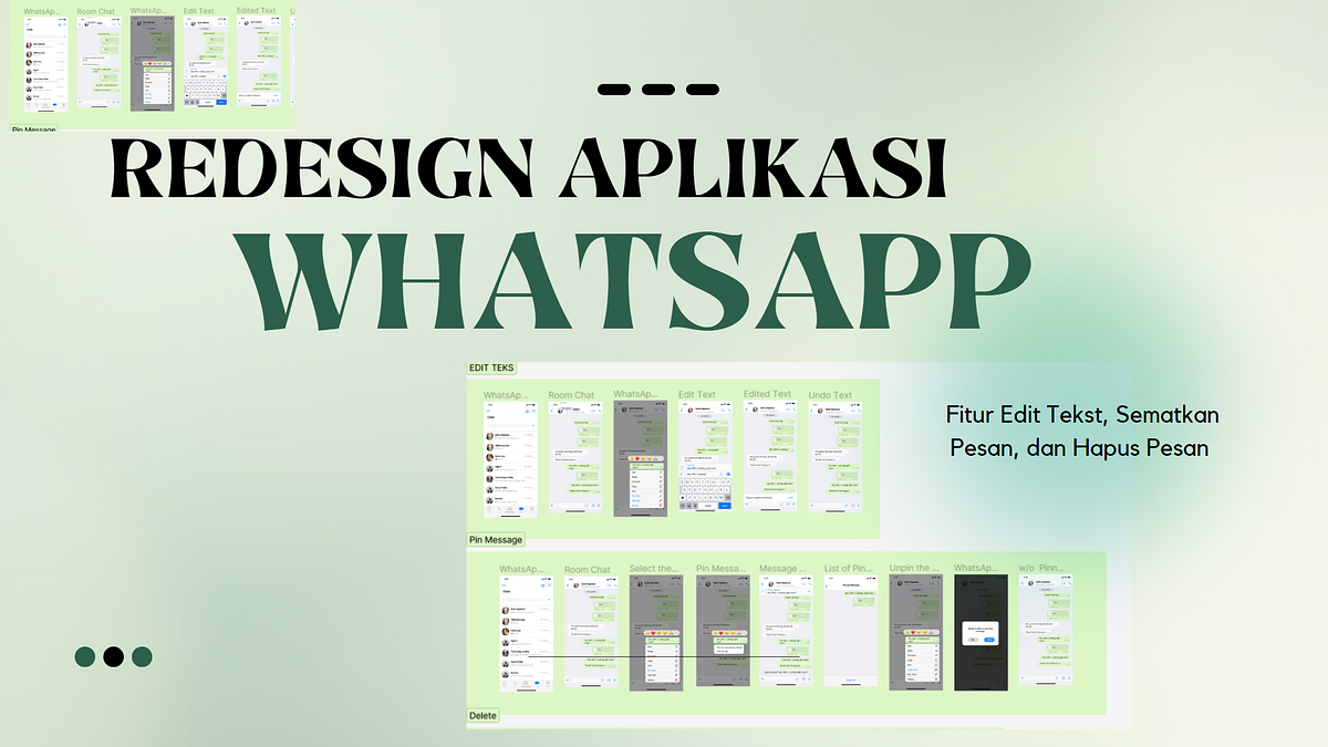 UI/UX Case Study -Redesaign Fitur Edit Chat, Hapus Chat dan Pin Chat ...