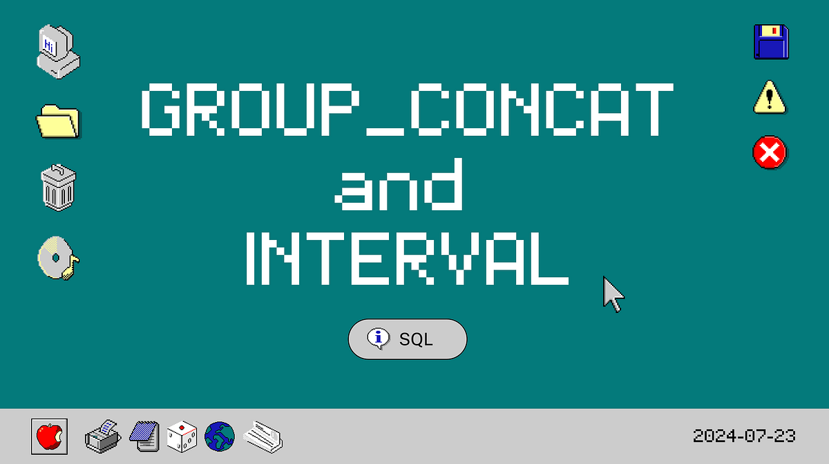 SQL: GROUP_CONCAT and INTERVAL. GROUP_CONCAT() | by Chien | Medium