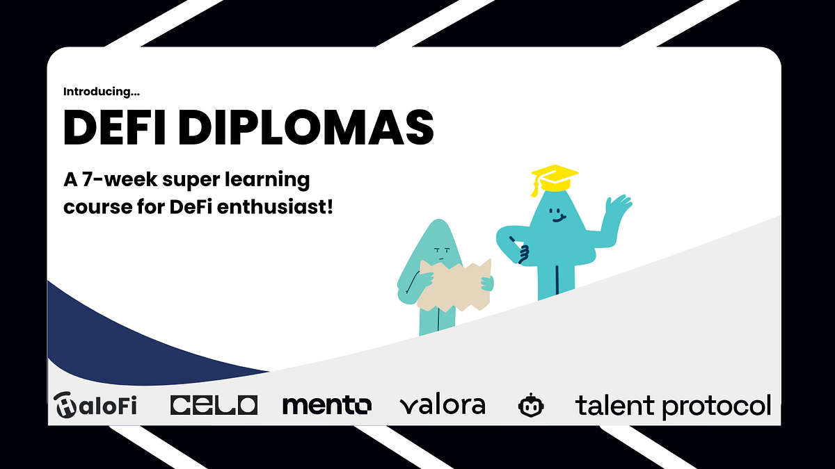 DeFi Diplomas are here!. Join us on a 7-week course to learn the… | by ...