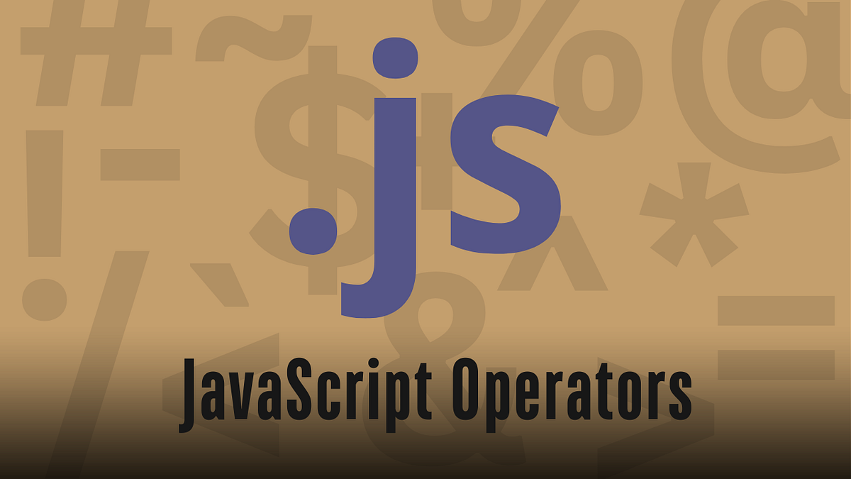 The Hidden Power of JavaScript Operators - TEXVN - Medium
