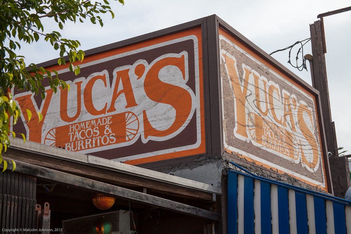 Yuca’s Taco Stand (Los Feliz). A Taco Stand with a James Beard award ...