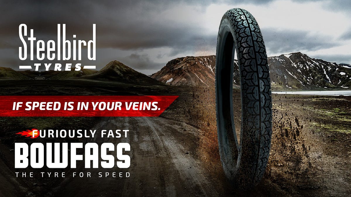Introducing Steelbird Bowfass Tyres: Where Innovation Meets the Road ...