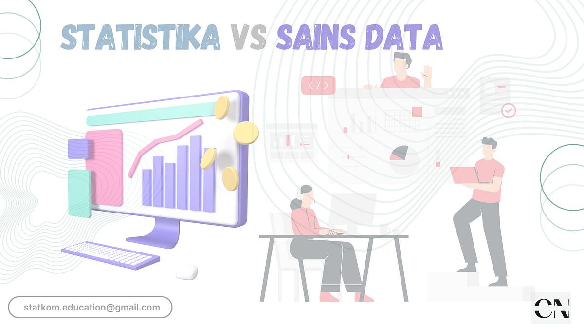 Statistika vs Sains Data: Apa Perbedaannya? | by Linda CN | Sep, 2024 ...