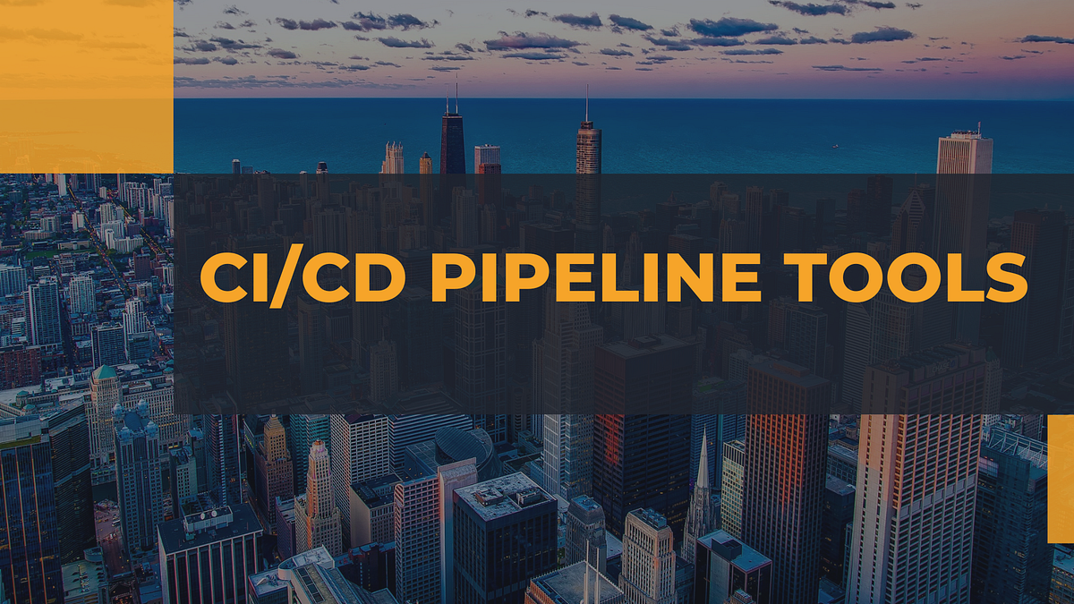 CI/CD Pipeline Tools | DevOps.dev