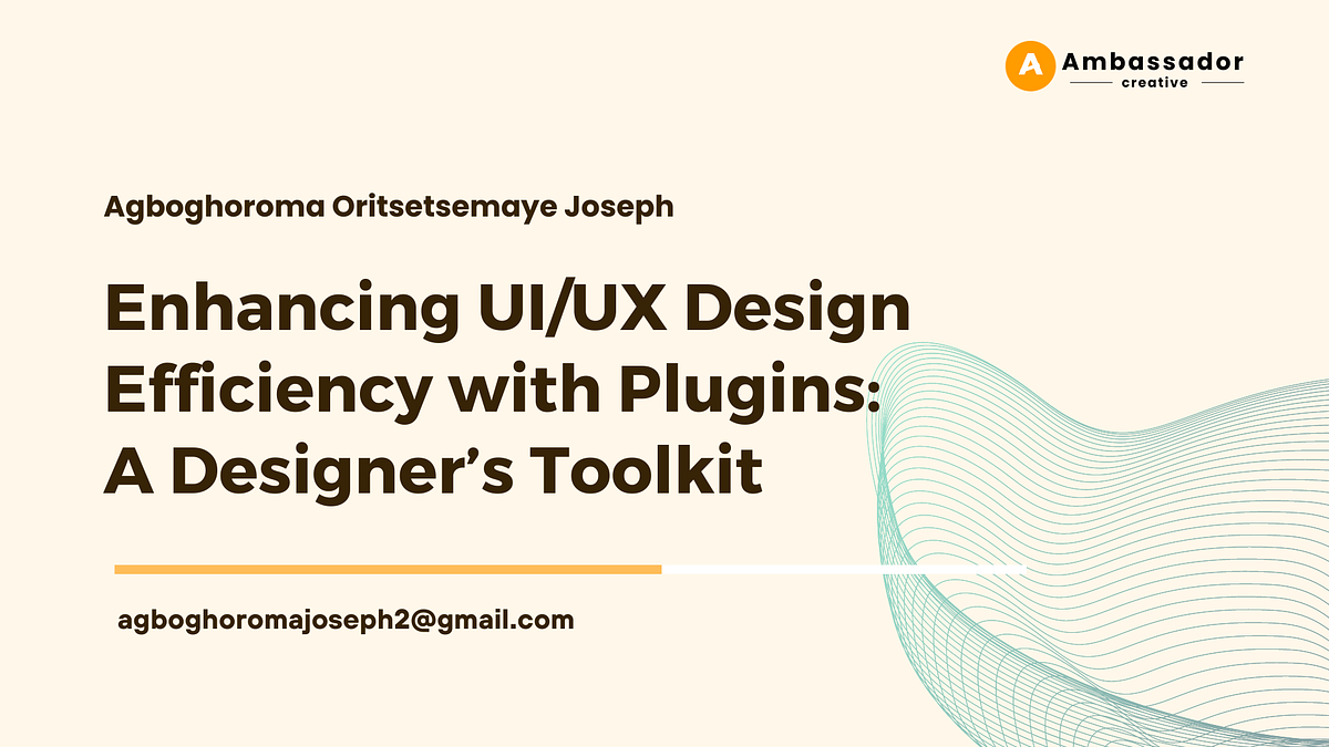 Title: Enhancing UI/UX Design Efficiency with Plugins: A Designer’s ...