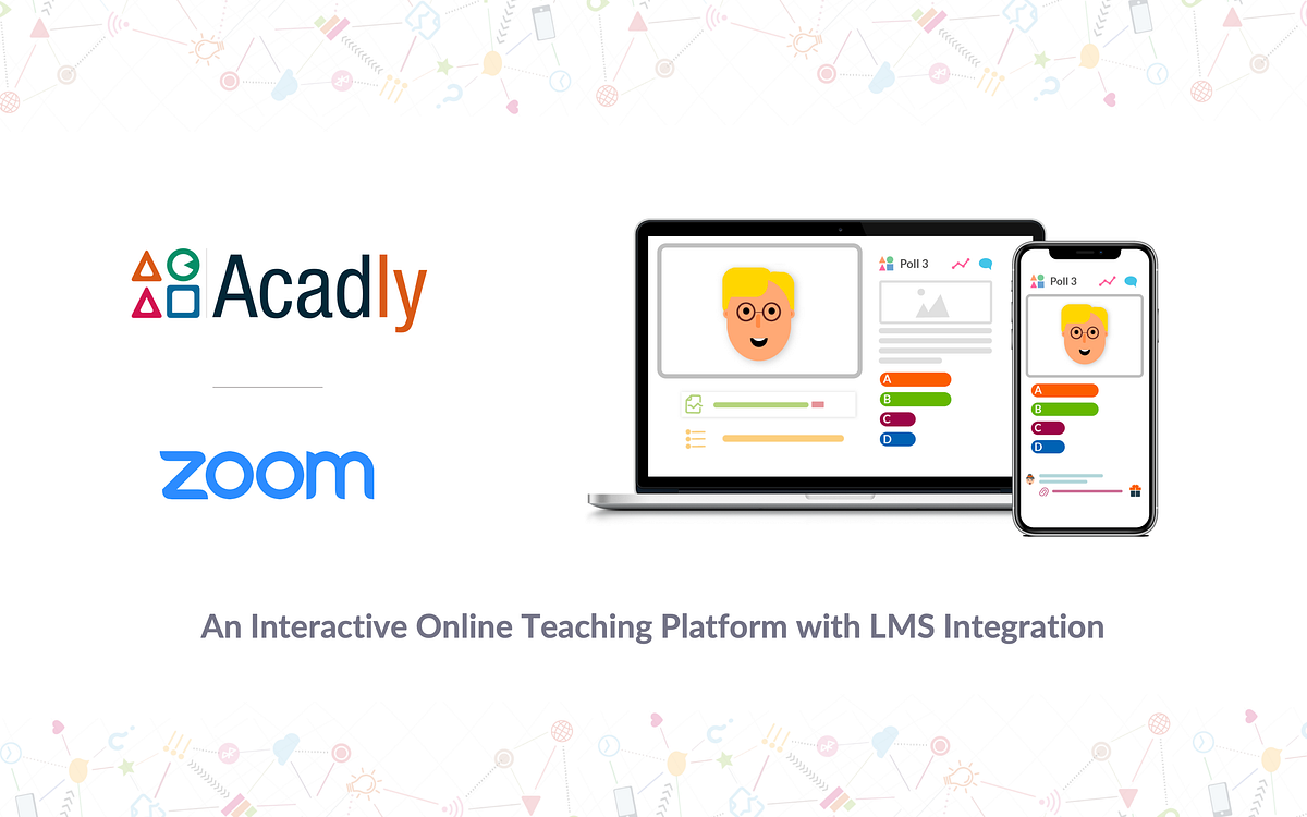 Make Zoom Classes Interactive. Acadly with Zoom integration makes… | by ...