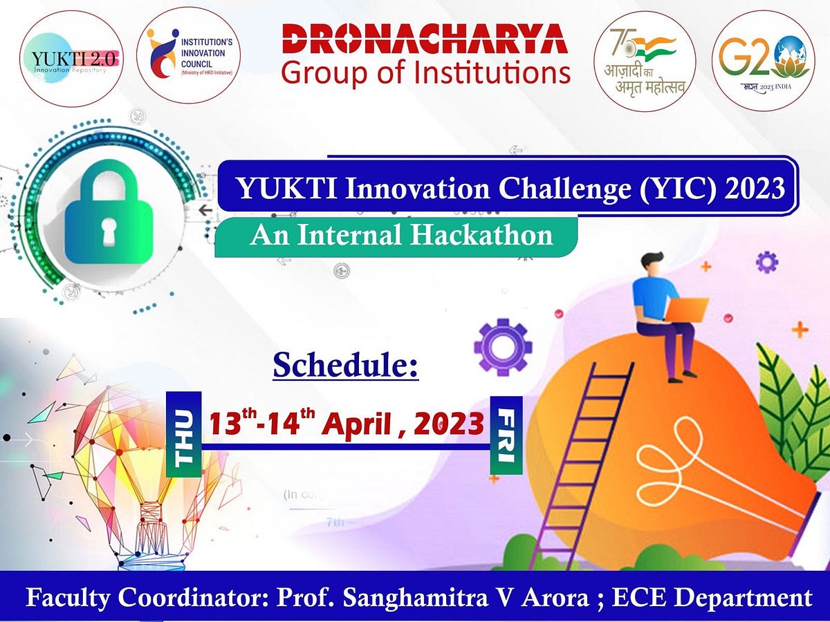 YUKTI Innovation Challenge(YIC) 2023 - Dronacharya Group of Institutions - Medium